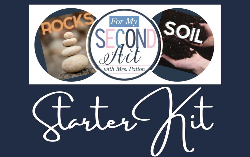 Rocks and Soil Starter Kit - For My Second Act