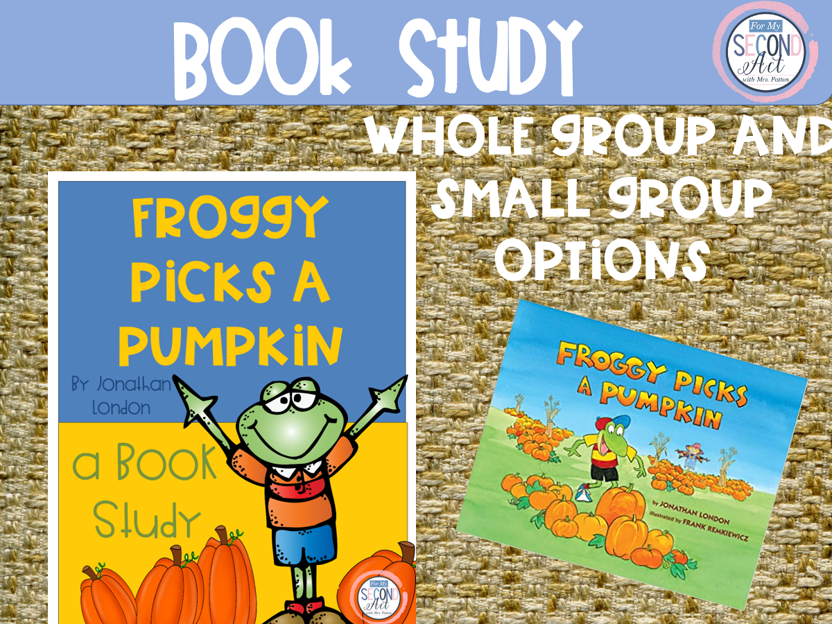 FROGGY PICKS A PUMPKIN - For My Second Act